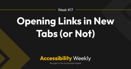 Best Practices: Opening Links for Accessibility