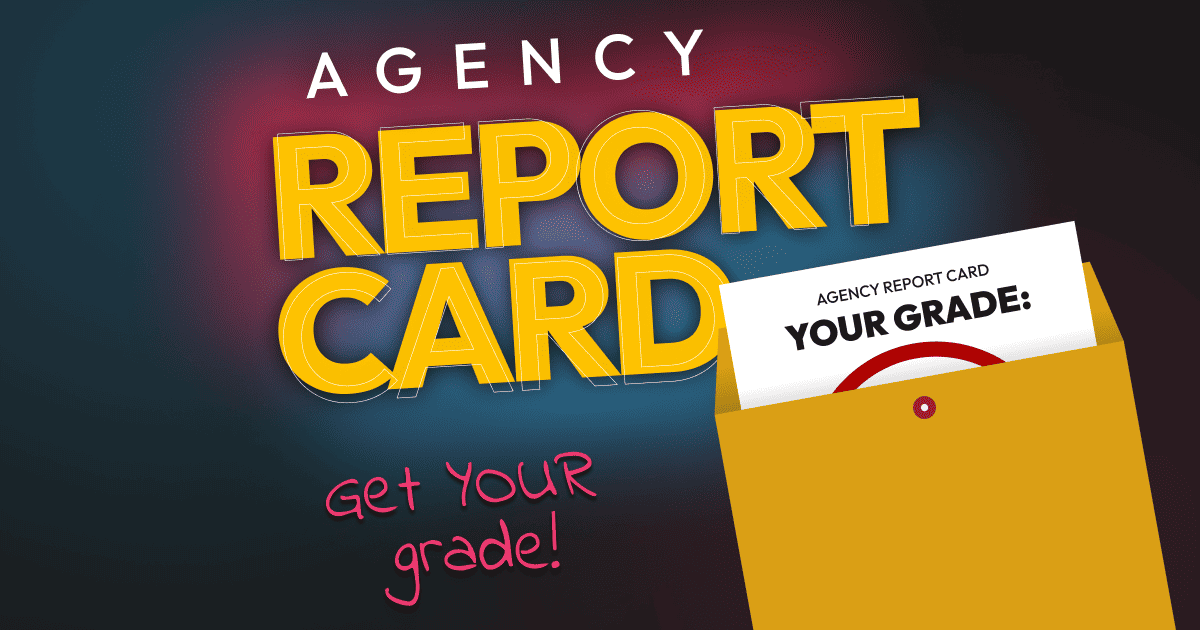 Agency Report Card by The Admin Bar