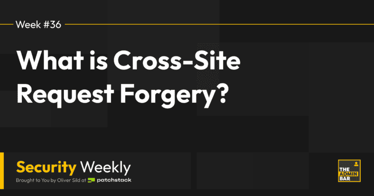 What is Cross-Site Request Forgery? – The Admin Bar